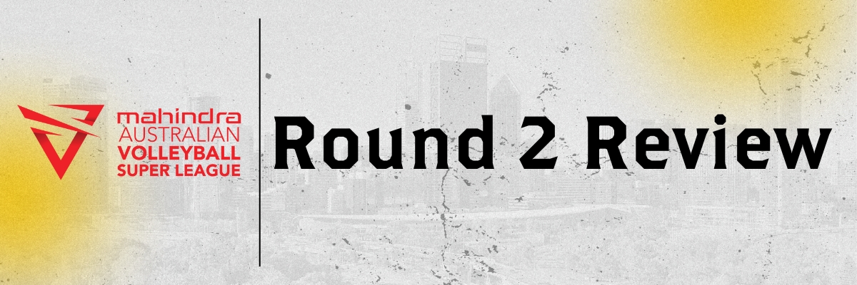 Perth Steel Round 2 Super League Review - Volleyball WA